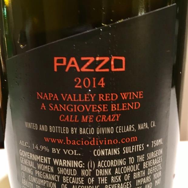 2014 Bacio Divino Pazzo, USA, California, Napa Valley - CellarTracker