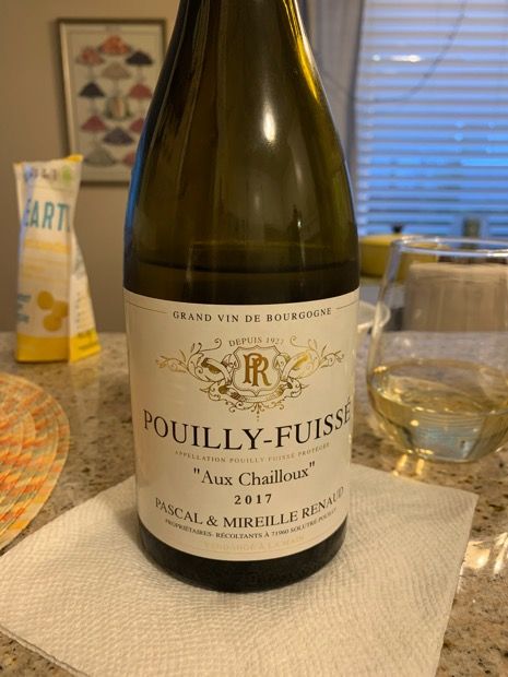 2019 Domaine Pascal & Mireille Renaud Pouilly-Fuissé Aux Chailloux ...