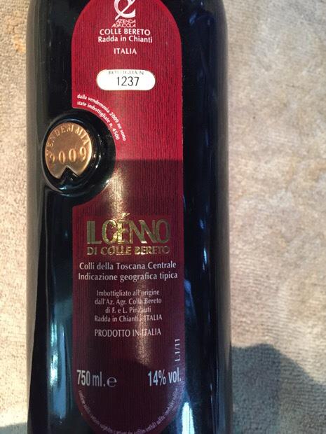 2009 Colle Bereto Chianti Classico Il Cenno, Italy, Tuscany, Chianti ...
