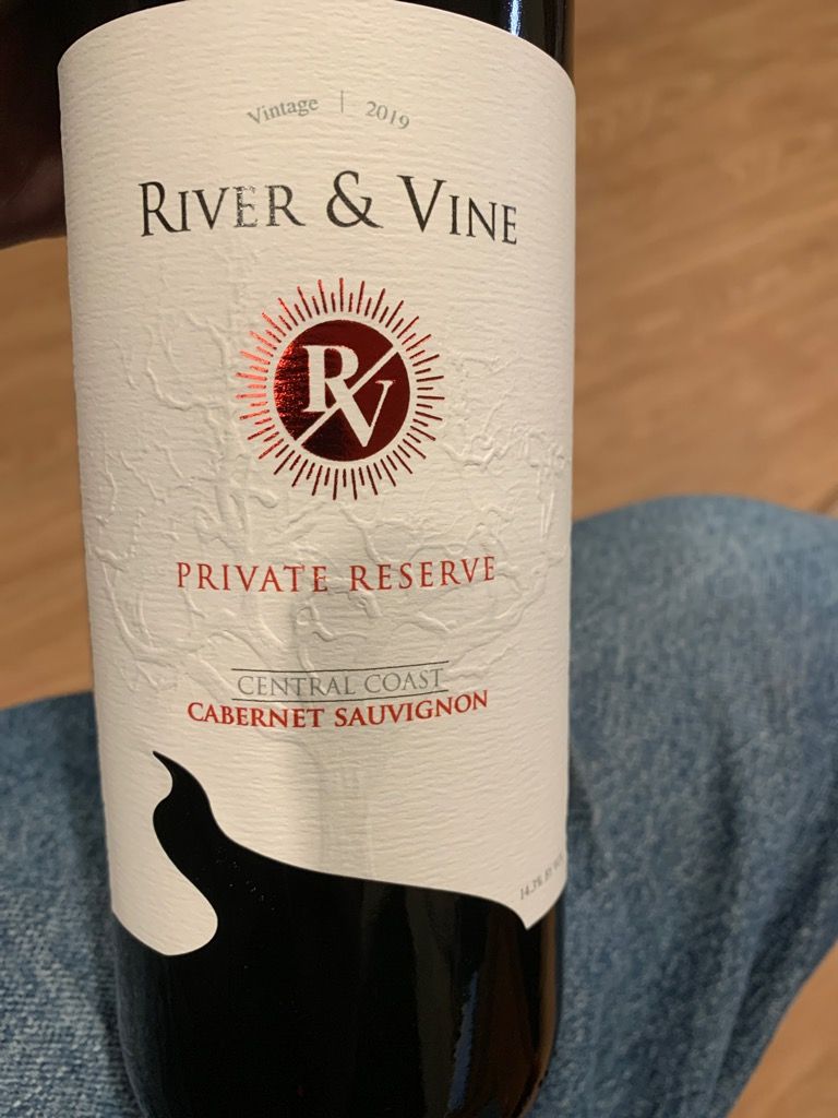 2019 River & Vine Cabernet Sauvignon Private Reserve, USA, California ...