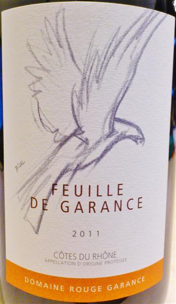 2011 Domaine Rouge Garance Feuille de Garance, France, Rhône, Southern ...