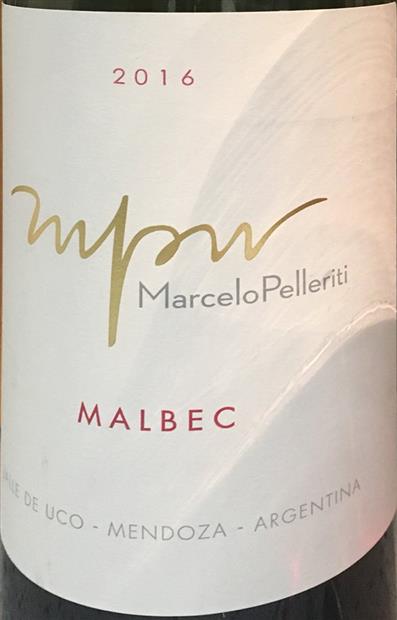 2016 Marcelo Pelleriti Malbec, Argentina, Mendoza, Valle de Uco ...
