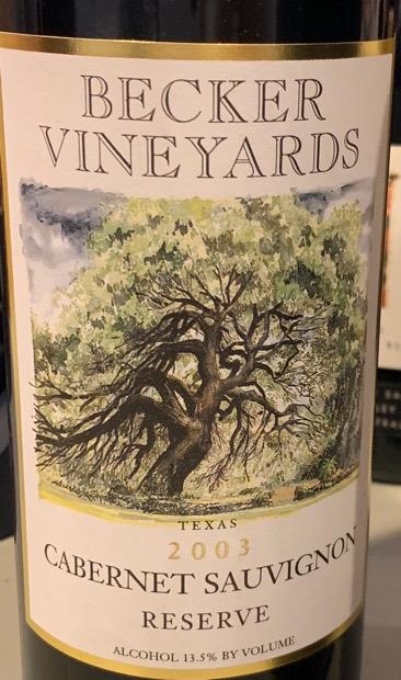 2003 Becker Vineyards Cabernet Sauvignon Reserve, USA, Texas, Texas ...