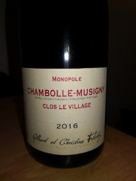 2016 Gilbert et Christine Felettig Chambolle-Musigny Clos le Village ...