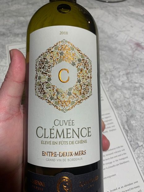 2018 Cheval Quancard Cuvée Clémence, France, Bordeaux, Entre-Deux-Mers ...