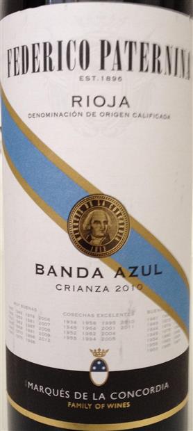 2010 Federico Paternina Rioja Crianza Banda Azul, Spain, La Rioja, La ...