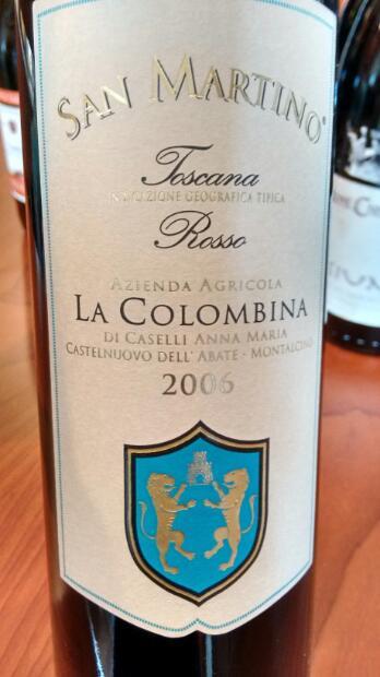2006 La Colombina San Martino, Italy, Tuscany, Toscana IGT - CellarTracker