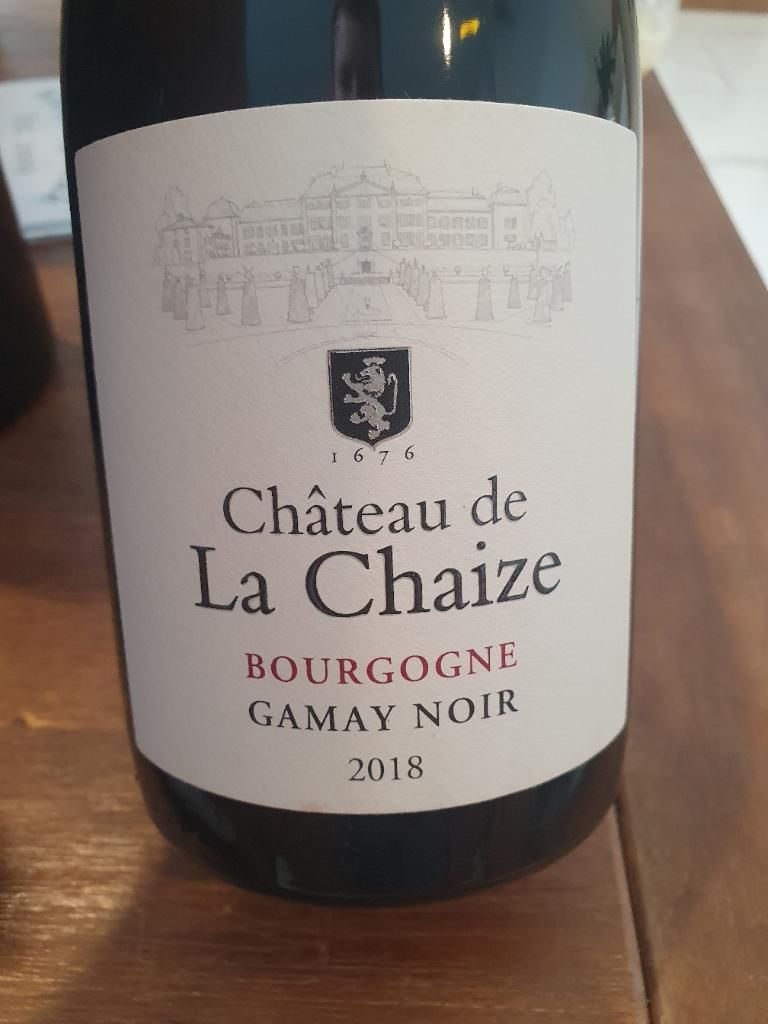 2018 Château de La Chaize Gamay Noir Bourgogne, France, Burgundy ...