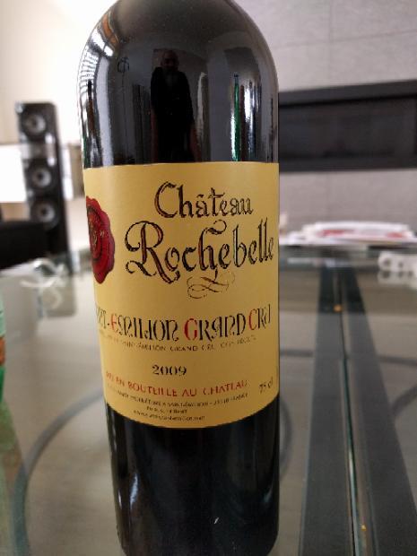 2009 Château Rochebelle, France, Bordeaux, Libournais, Saint-Émilion ...