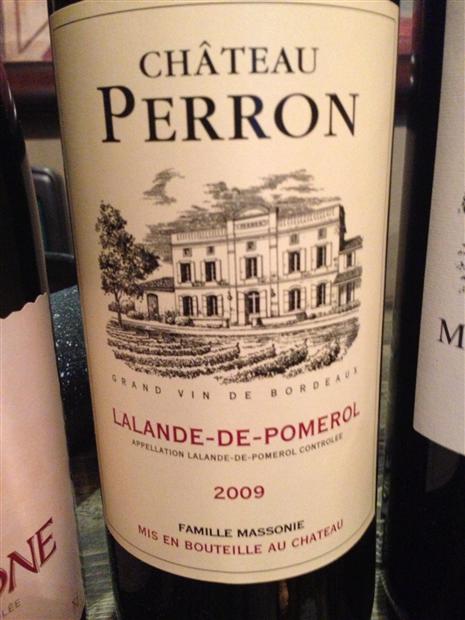 2009 Château Perron, France, Bordeaux, Libournais, Lalande de Pomerol ...