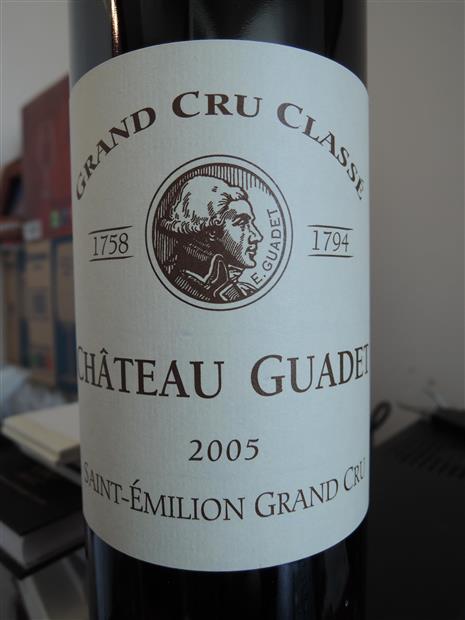 2005 Château Guadet, France, Bordeaux, Libournais, Saint-Émilion Grand ...