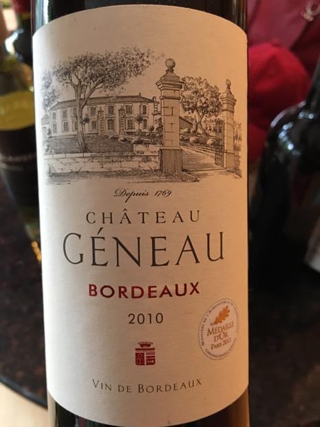 2010 Château Geneau, France, Bordeaux - CellarTracker