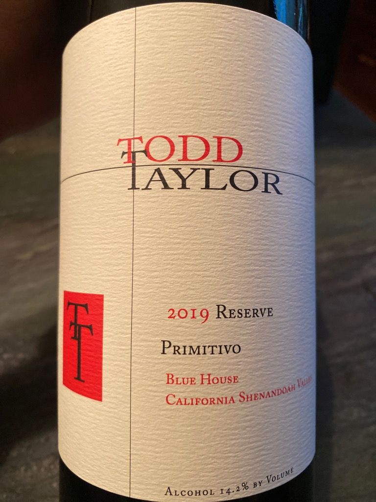 2020 Todd Taylor Primitivo Reserve Blue House Vineyard, USA, California ...