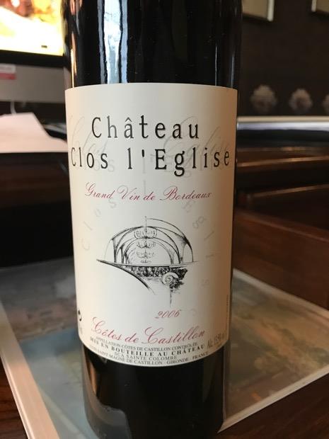 2006 Clos l'Église (Côtes de Castillon), France, Bordeaux, Libournais ...