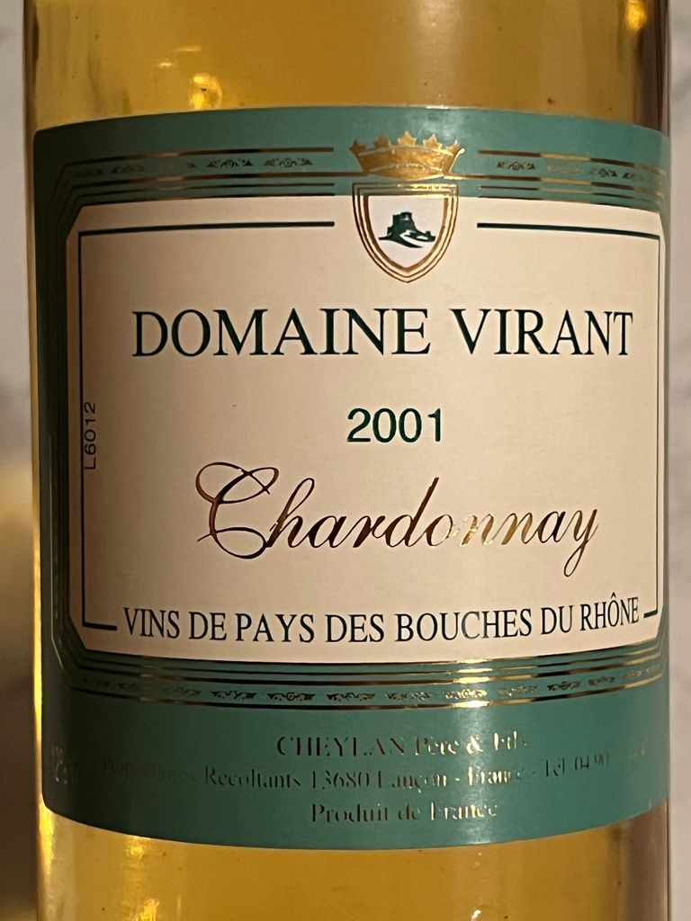 2001 Château Virant Chardonnay Domaine Virant, France, Provence, Vin de ...