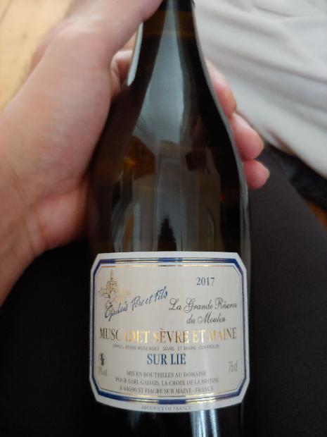 2017 Gadais Pere & Fils Muscadet de Sèvre-et-Maine sur lie, France ...