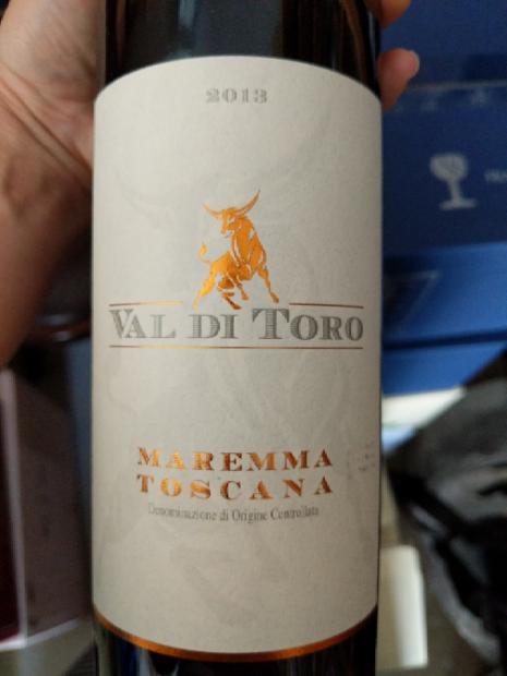 2013 Val di Toro Maremma Toscana, Italy, Tuscany, Maremma, Maremma ...