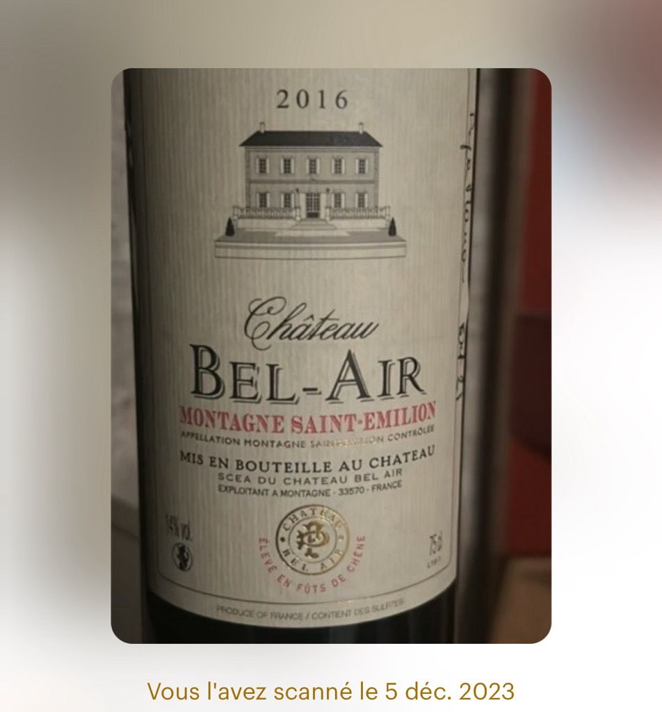 2016 Château Bel-Air Montagne-St. Émilion, France, Bordeaux, Libournais, Montagne-St. Émilion ...