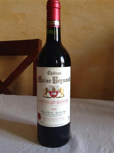 2012 Château Maine Reynaud, France, Bordeaux, Libournais, St. Émilion ...