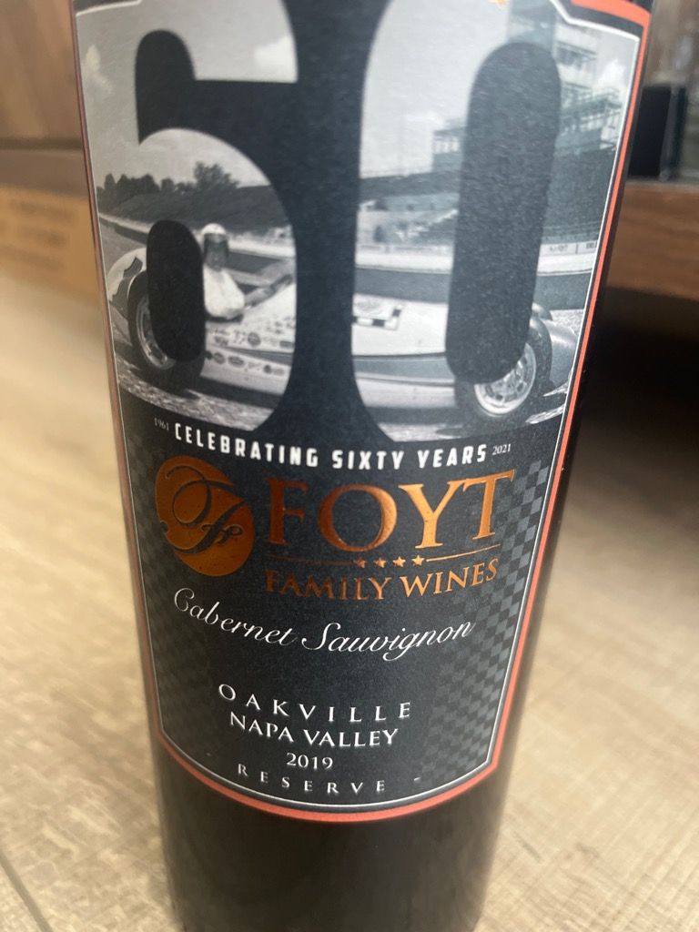 2019 Foyt Family Wines Cabernet Sauvignon 60 Year Anniversary Reserve ...