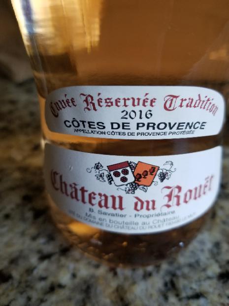 2016 Château du Rouët Côtes de Provence Cuvée Réservée Tradition ...