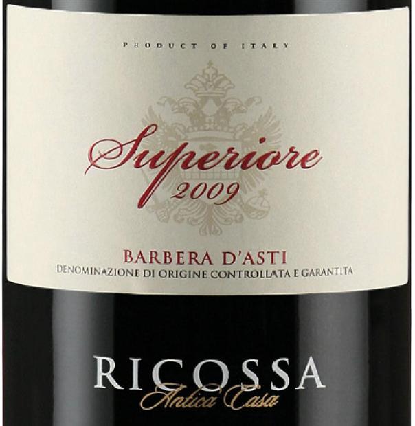 2009 Ricossa Barbera d'Asti Superiore, Italy, Piedmont, Asti, Barbera d ...