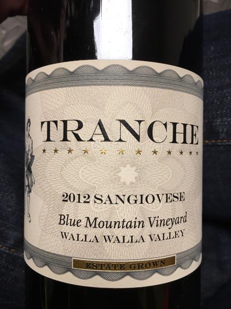 2012 Tranche Cellars Sangiovese Estate Blue Mountain Vineyard, USA ...