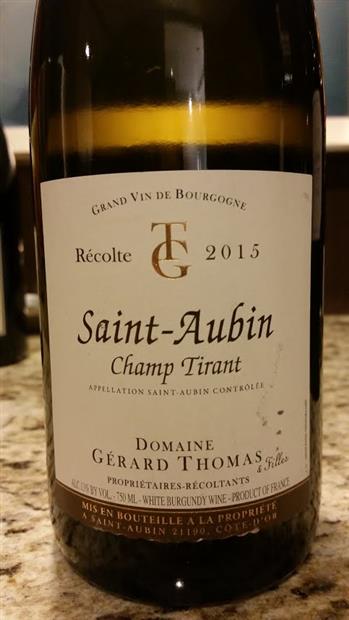 2015 Domaine Gérard Thomas & Filles Saint-Aubin Champ Tirant, France ...