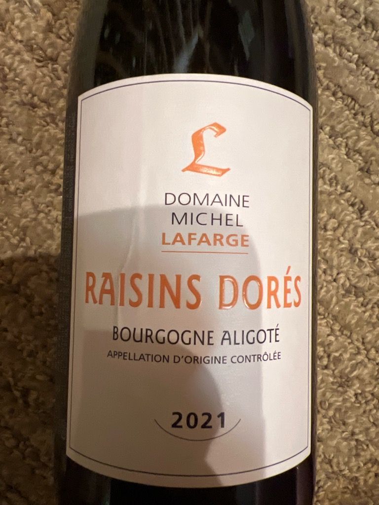 2021 Domaine Michel Lafarge Bourgogne-Aligoté Raisins Dorés, France ...