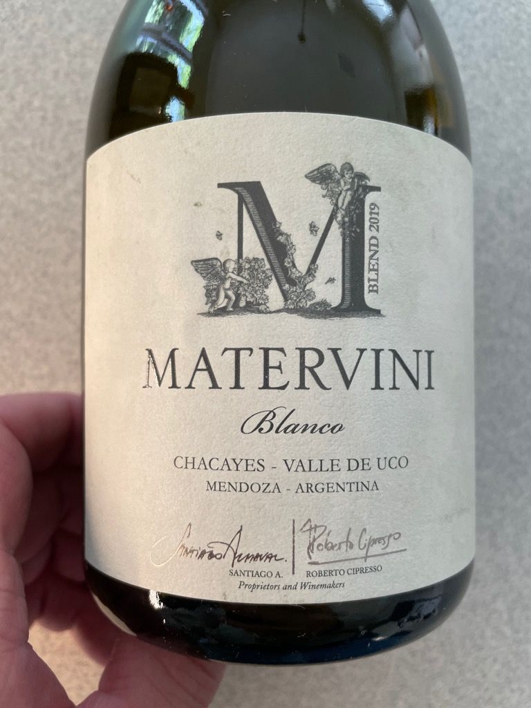 2019 Matervini Blanco, Argentina, Mendoza, Valle de Uco, Chacayes ...
