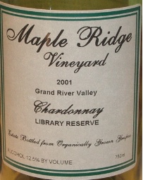 2001 Maple Ridge Vineyard Chardonnay Library Reserve, USA, Ohio, Grand ...