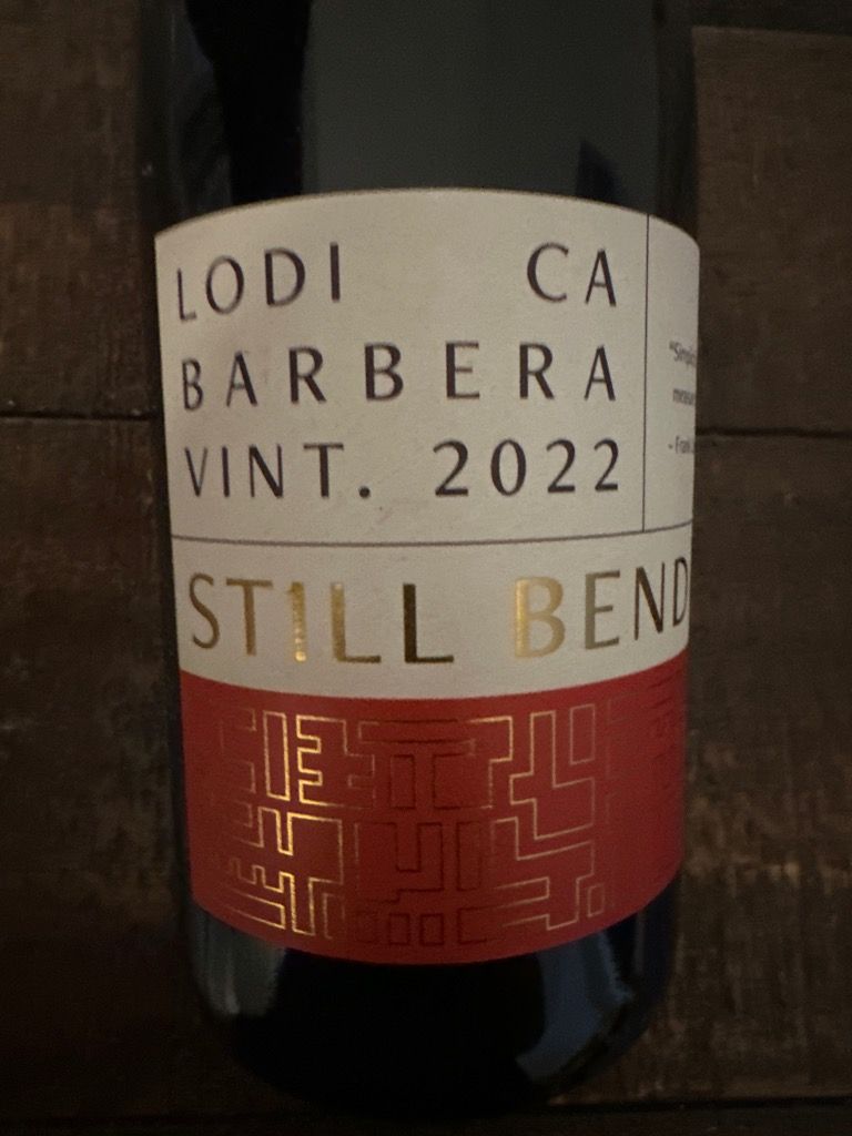 2022 Still Bend Barbera, USA, California, Central Valley, Lodi ...