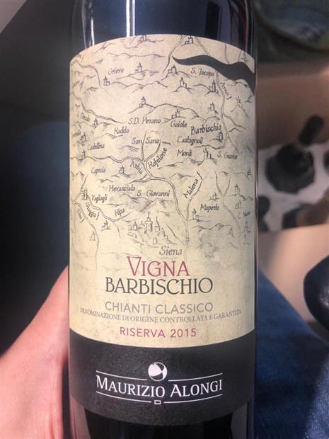 2015 Maurizio Alongi Chianti Classico Riserva Vigna Barbischio, Italy ...