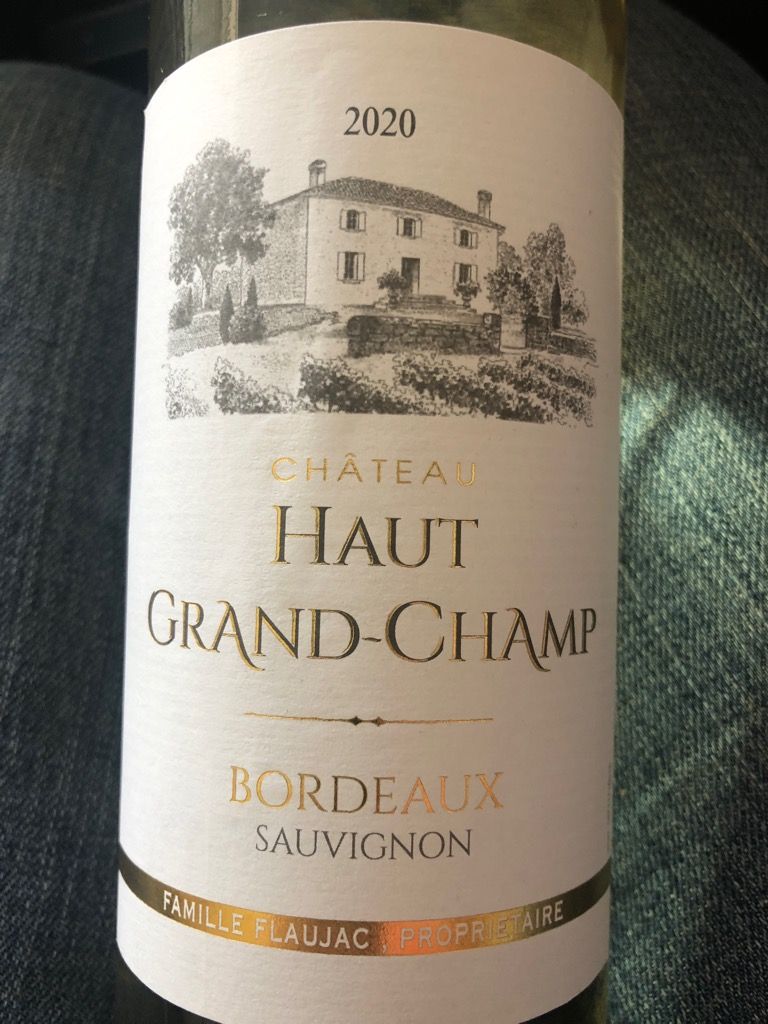 2020 Château Haut-Grand Champ Bordeaux Blanc, France, Bordeaux ...