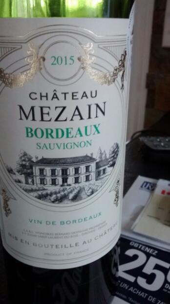 2015 Château Mezain, France, Bordeaux - CellarTracker