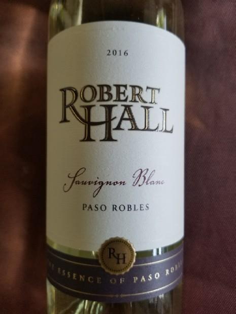 2016 Robert Hall Sauvignon Blanc, USA, California, Central Coast, Paso ...