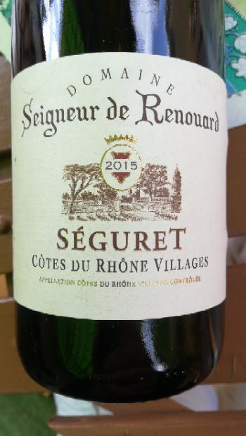 2014 Domaine Seigneur de Renouard Côtes du Rhône Villages Séguret ...