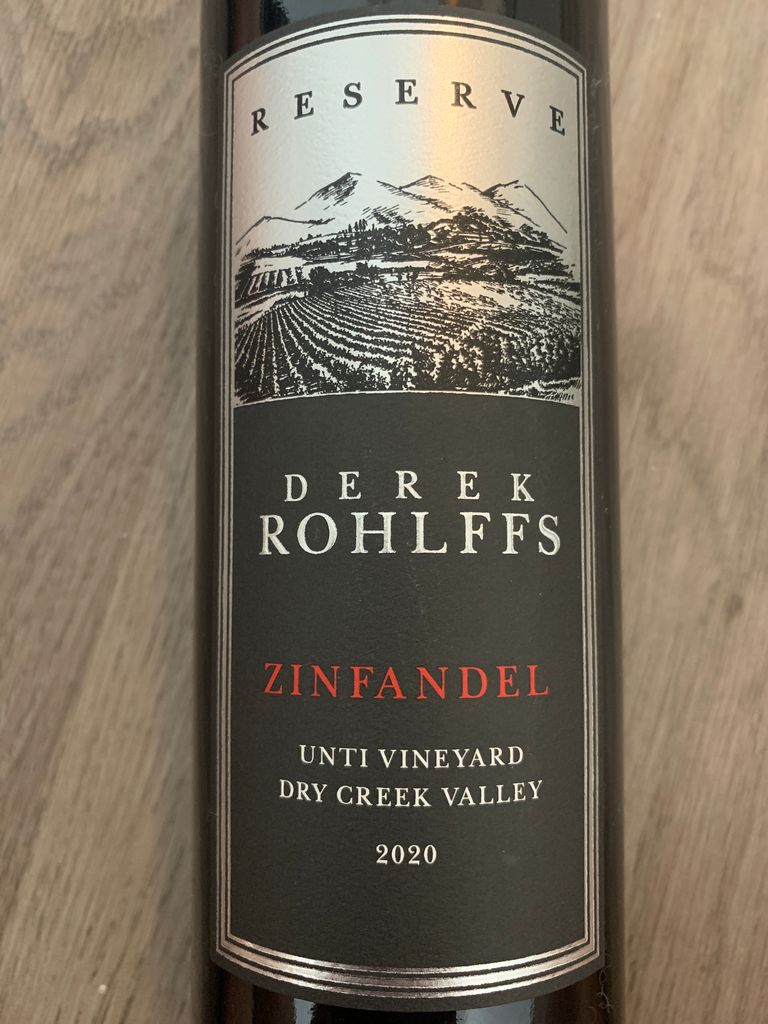 2020 Derek Rohlffs Zinfandel Unti Vineyard Dry Creek Valley, USA ...