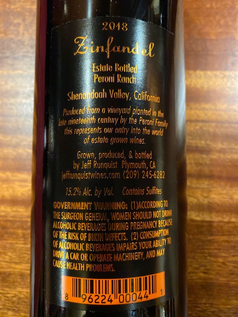 2018 Jeff Runquist Zinfandel Estate Peroni Ranch, USA, California ...
