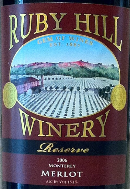 2006 Ruby Hill Winery Merlot Reserve, USA, California, Central Coast ...