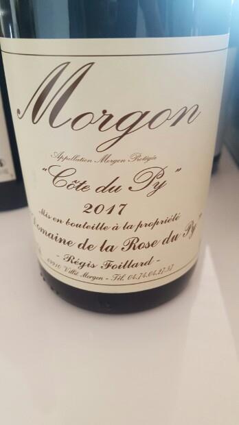 2011 Régis Foillard Morgon "Domaine de la Rose du Py", France, Burgundy ...