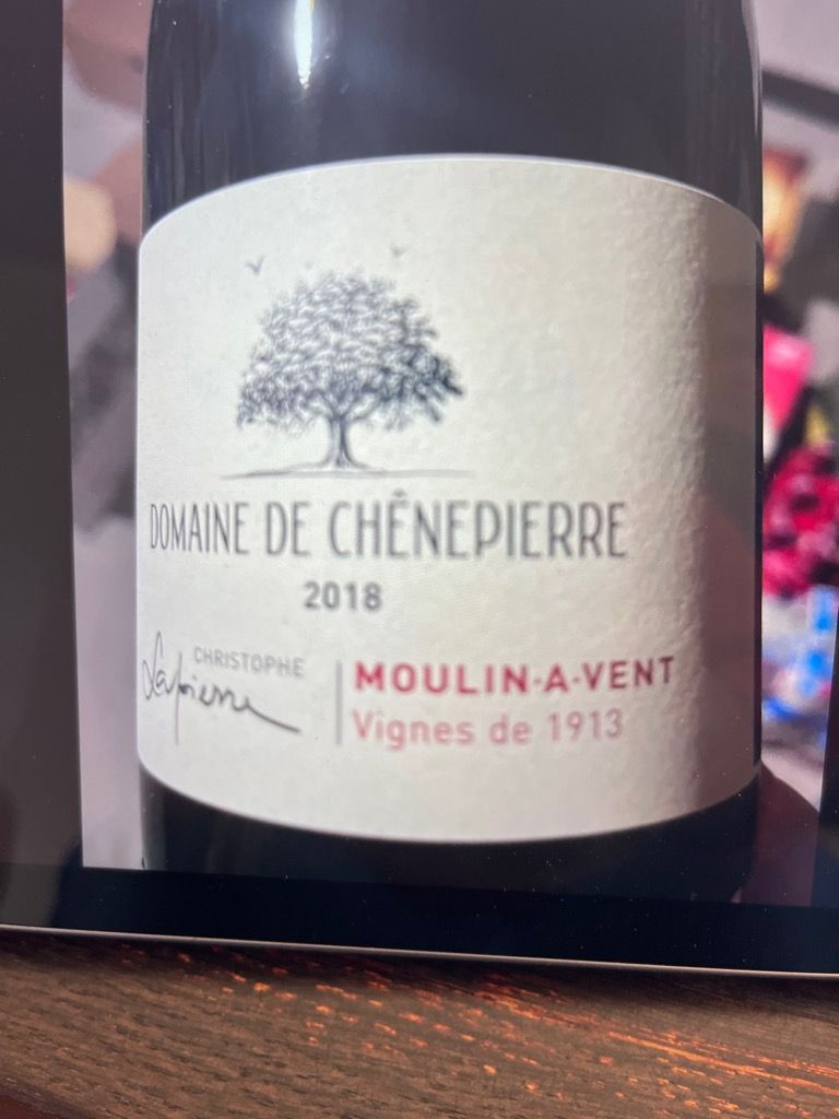 2018 Christophe Lapierre Moulin-à-Vent Domaine de Chènepierre, France ...