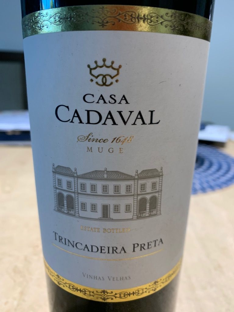 2018 Casa Cadaval Trincadeira Preta Vinhas Velhas, Portugal, Ribatejo ...