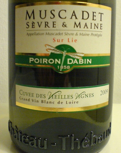 2009 Vignoble Poiron-Dabin Muscadet de Sèvre-et-Maine Cuvée Vieilles ...