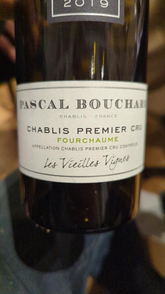 2019 Pascal Bouchard Chablis 1er Cru Fourchaume Les Vieilles Vignes ...