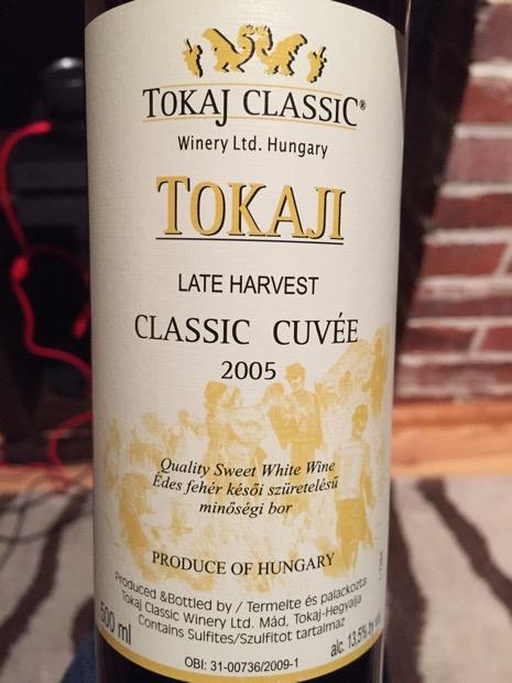 2005 Tokaj Classic Tokaji Cuvée Late Harvest, Hungary, Tokaji ...