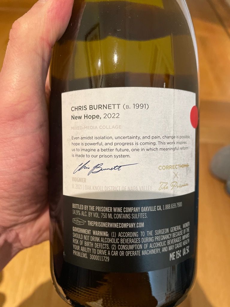 2021 Prisoner Wine Company Viognier Corrections X The Prisoner, USA ...