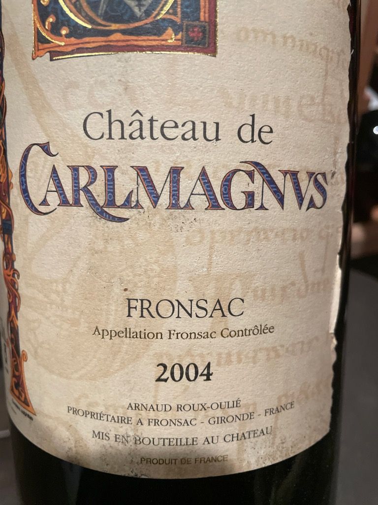 2005 Château de Carlmagnus, France, Bordeaux, Libournais, Fronsac ...