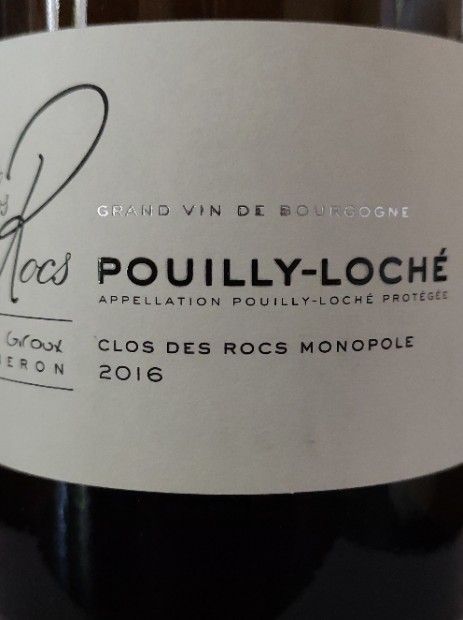 2016 Domaine Clos des Rocs Pouilly-Loché Clos des Rocs, France ...