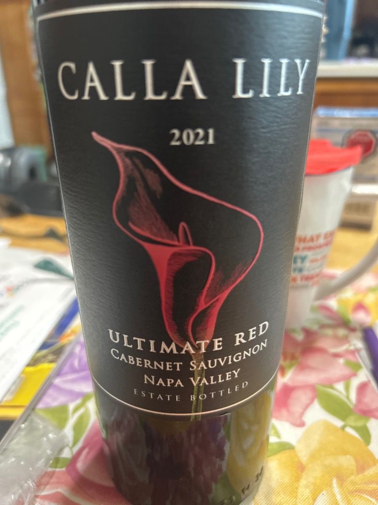 2021 Calla Lily Estate Cabernet Sauvignon Ultimate Red, USA, California ...